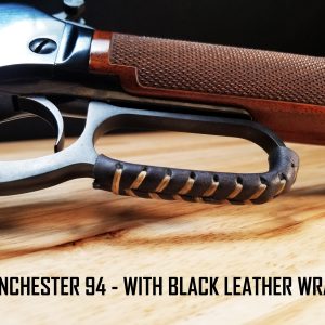 Leather Lever Wrap Cover Kit for Lever Action Rifles and Shotguns ...